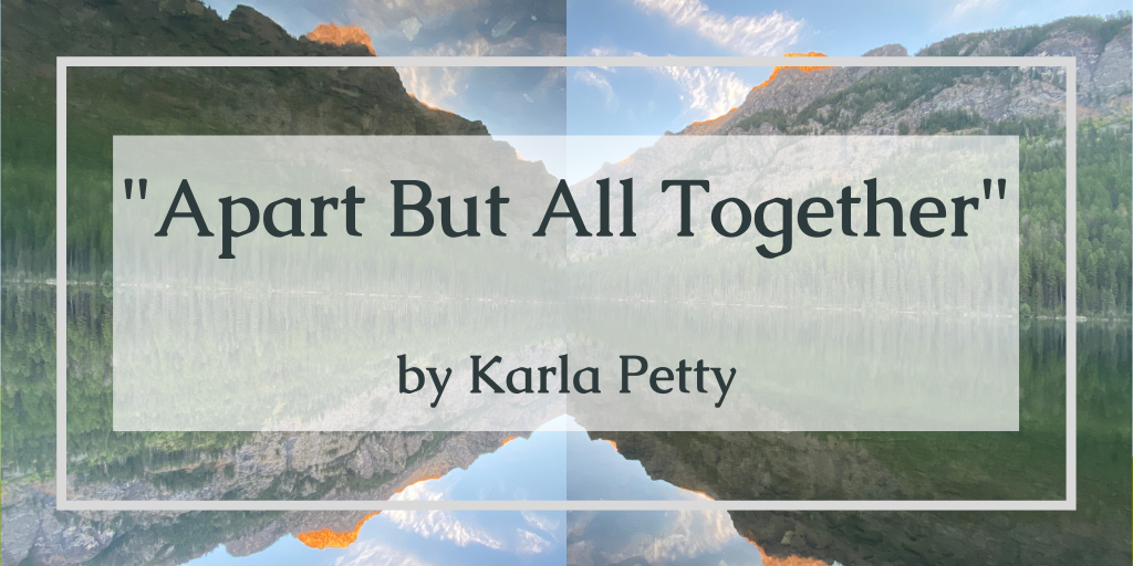 Apart But All Together - Coracle